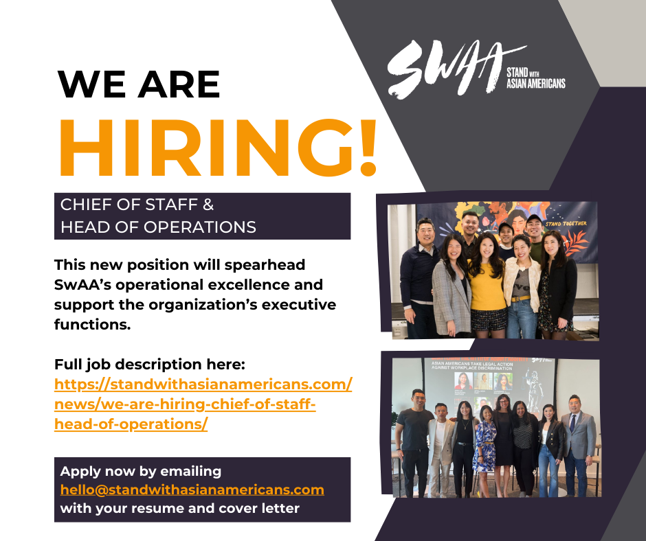 We Are Hiring: Chief of Staff & Head of Operations - Stand with Asian ...